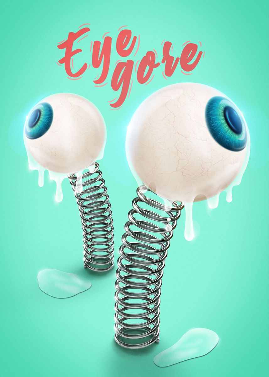 'Eyegore' Poster, picture, metal print, paint by Caio Vinícius | Displate