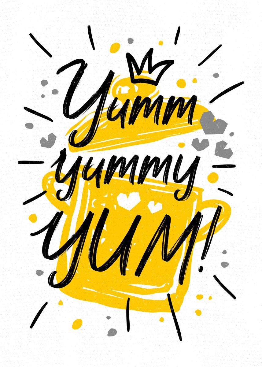 'Yum Yummy Yum' Poster by Iraida Bearlala | Displate