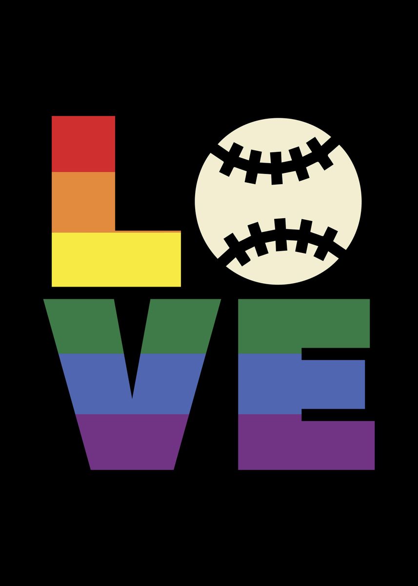 'Love Baseball LGBT' Poster, picture, metal print, paint by BoredKoalas ...