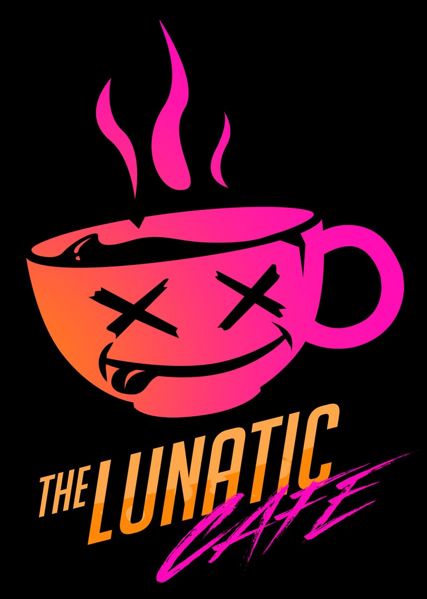 'The Lunatic Cafe' Poster, picture, metal print, paint by bunn3hh4x ...