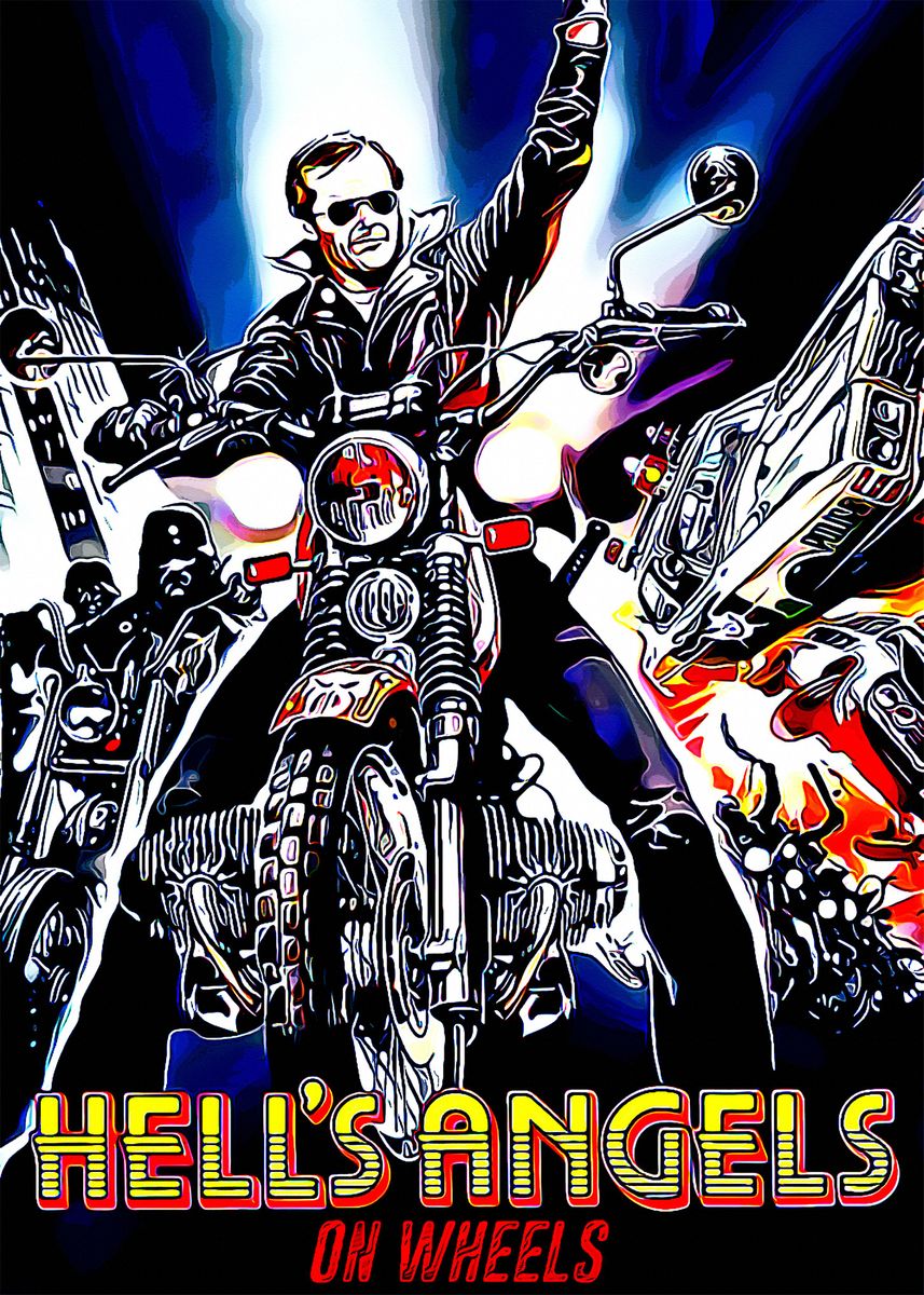 'Hells Angels On Wheels' Poster, picture, metal print, paint by Kaye ...