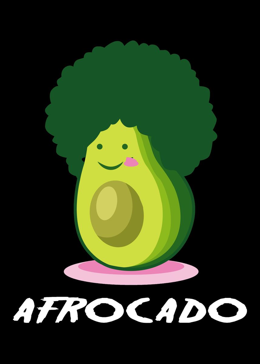 'Afrocado African Food Love' Poster, picture, metal print, paint by ...