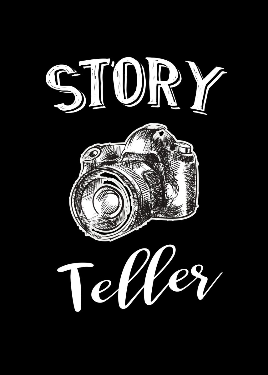 'Storyteller Photographer' Poster, picture, metal print, paint by Foxxy ...
