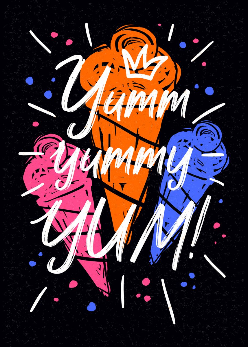 'Yum Yummy Yum' Poster, picture, metal print, paint by Iraida Bearlala ...