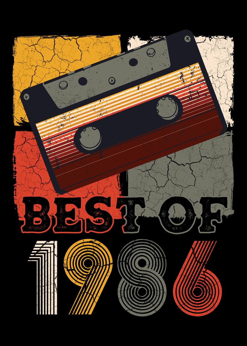 'Best of 1986' Poster, picture, metal print, paint by Cooldruck | Displate