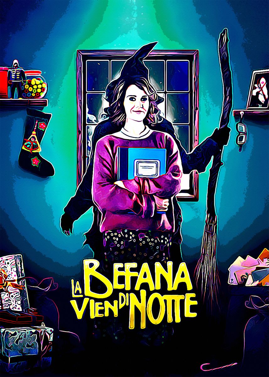 'La Befana Vien DI Notte' Poster, picture, metal print, paint by Kaye ...