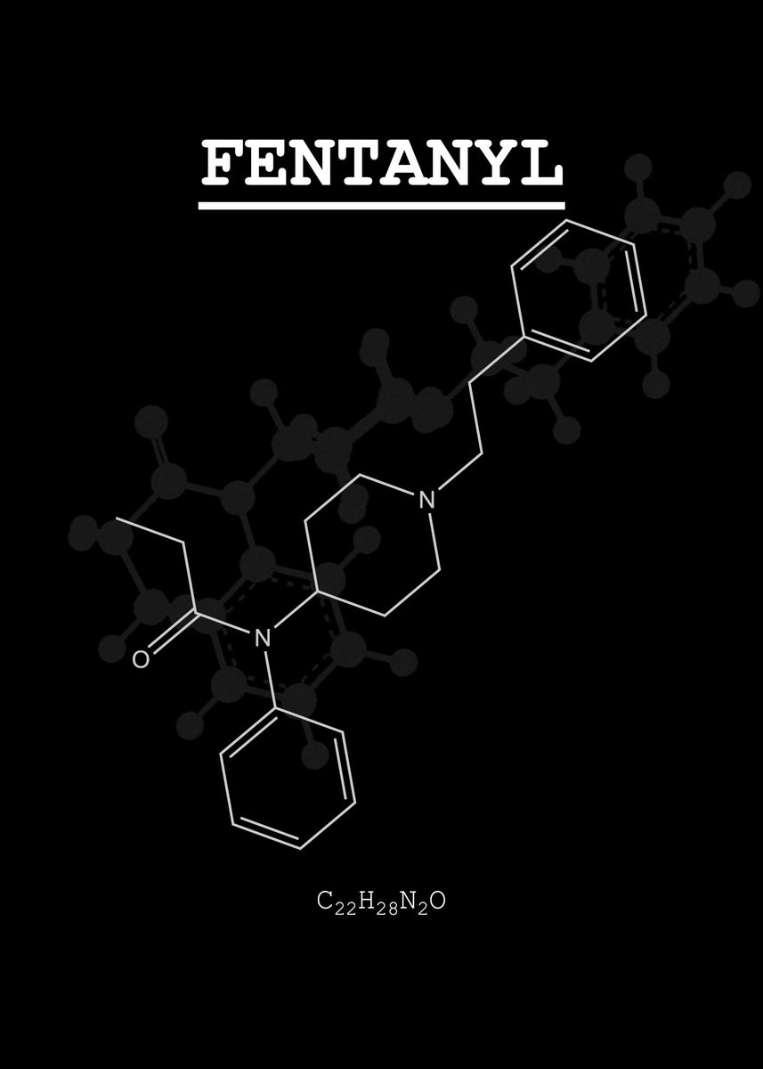 'Fentanyl' Poster, picture, metal print, paint by ChemECool | Displate
