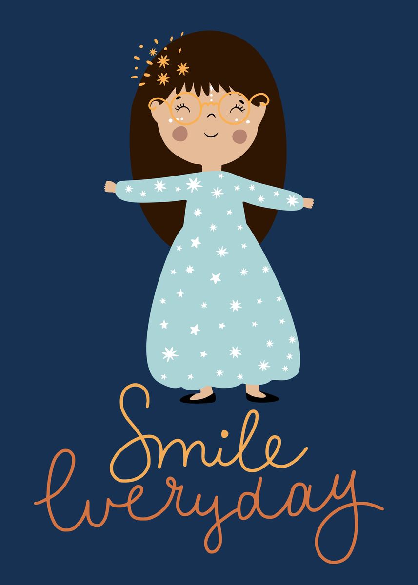 'Smile everyday' Poster, picture, metal print, paint by Juliana RW ...