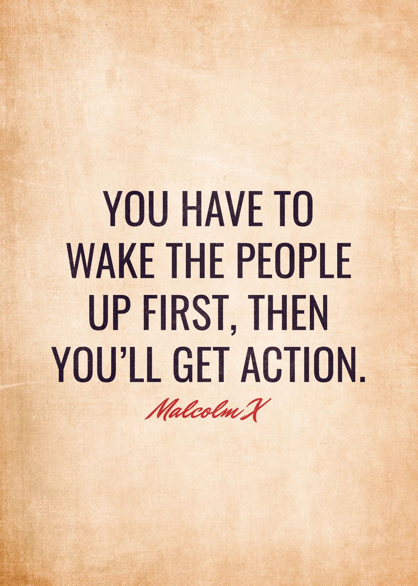 'Quotes Malcolm X' Poster, picture, metal print, paint by Dicky ...
