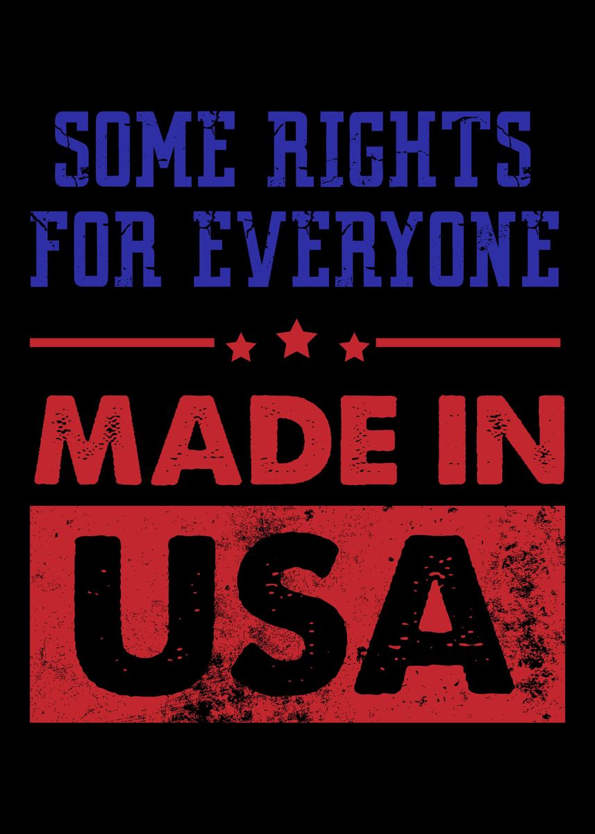 'Some rights for everyone' Poster, picture, metal print, paint by ...