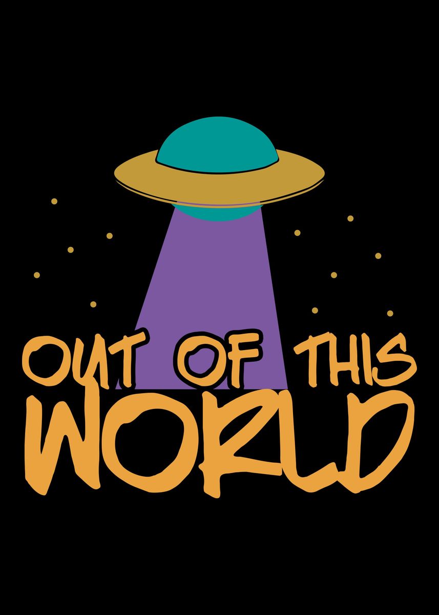 'Out of this World' Poster by John DonJoe | Displate