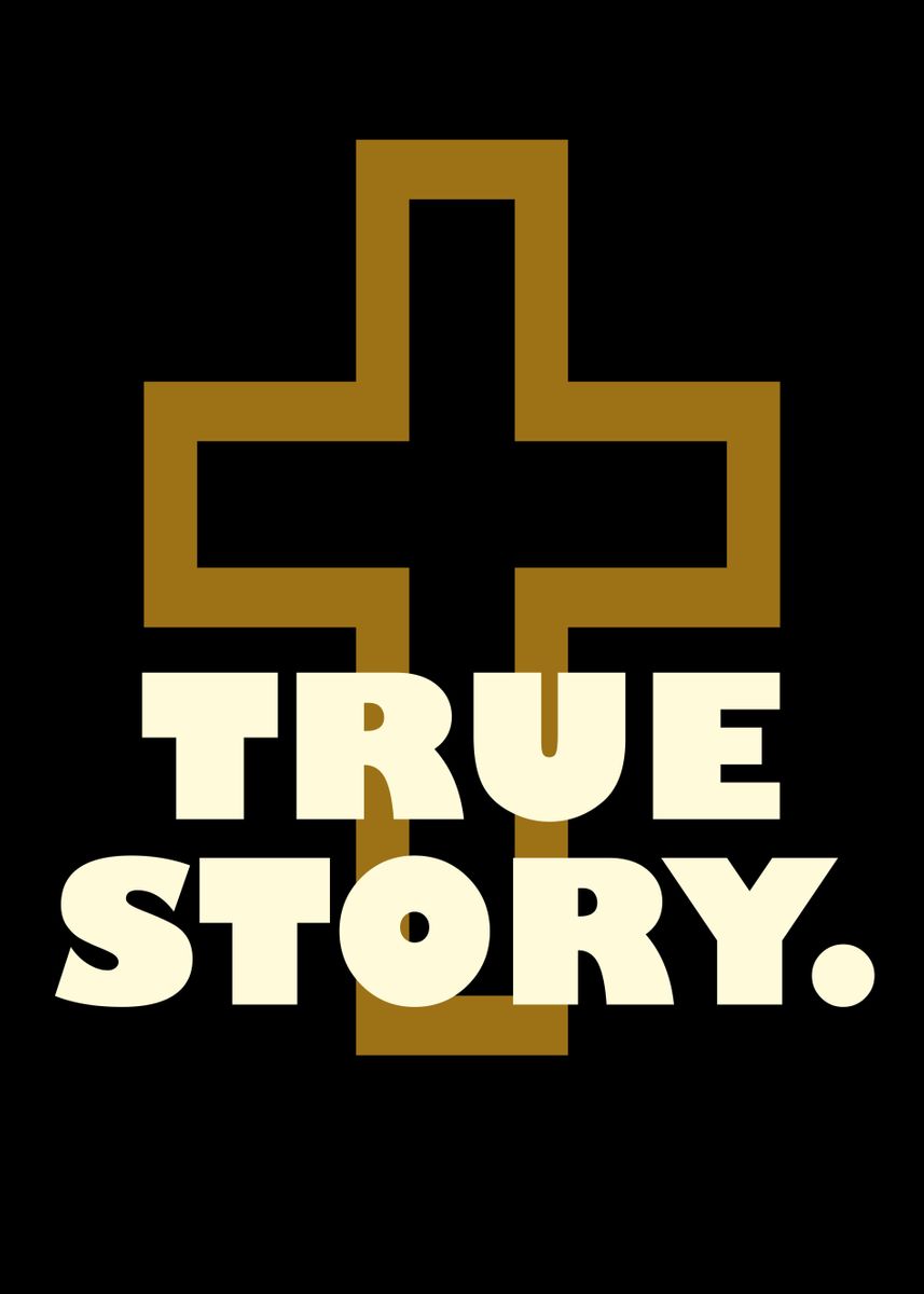 'Bible True Story' Poster, picture, metal print, paint by Foxxy Merch ...
