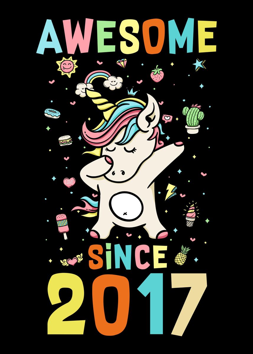 'Awesome Since 2017' Poster, picture, metal print, paint by Cooldruck ...