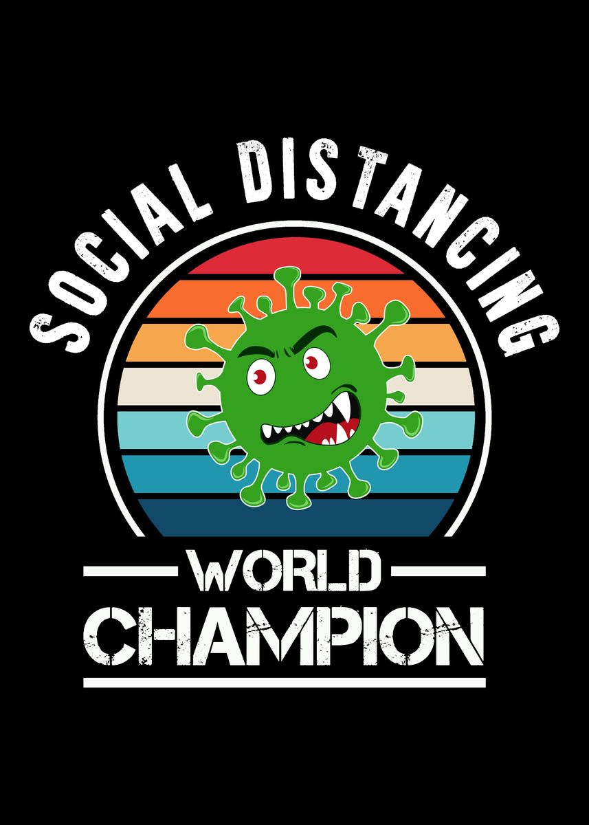 'Social Distancing World Ch' Poster, picture, metal print, paint by ...