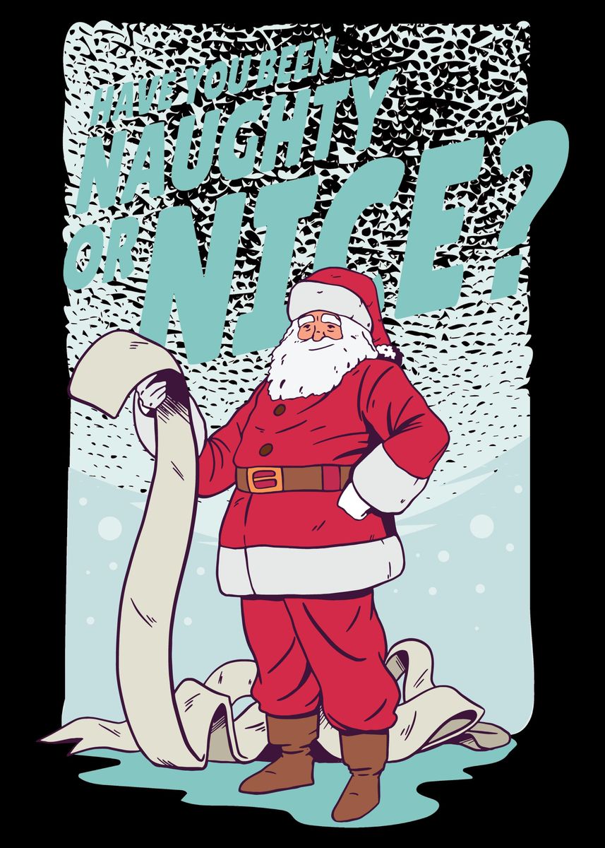 'santa naughty nice list ' Poster, picture, metal print, paint by ...