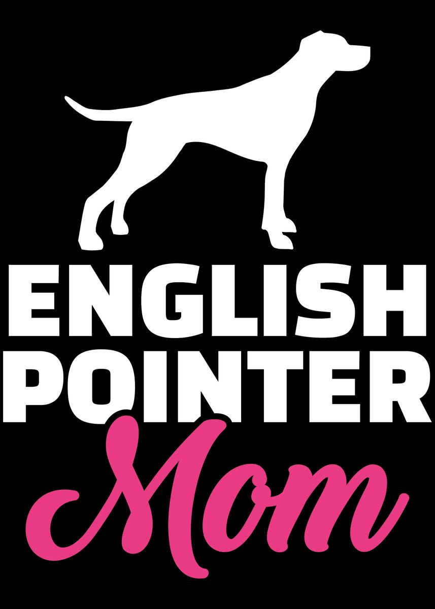'English Pointer' Poster by Designzz | Displate
