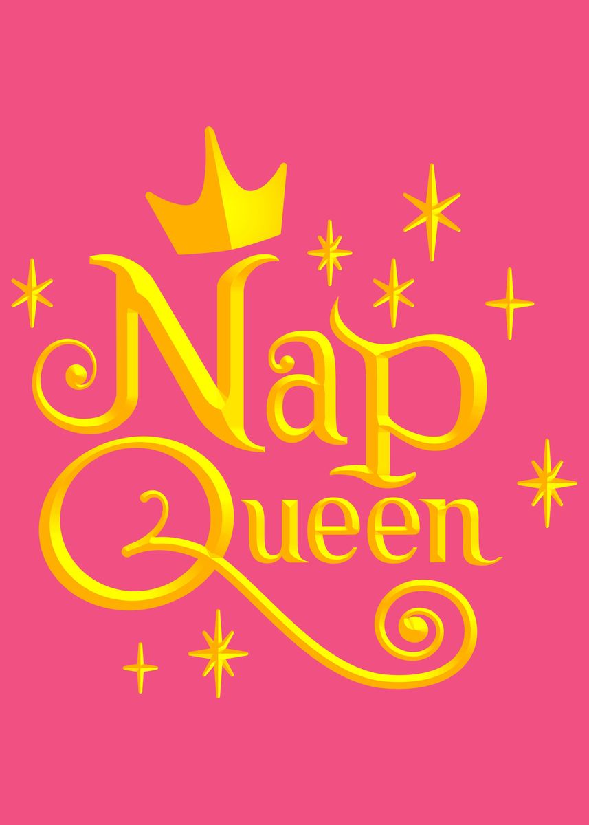 'Nap Queen' Poster by Retro Freak | Displate