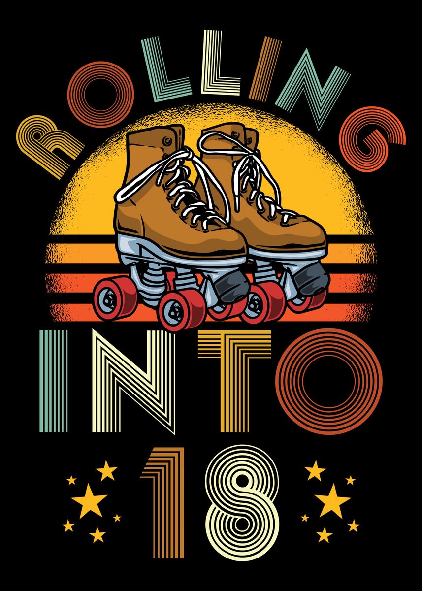 'Rolling into 18 Years' Poster, picture, metal print, paint by ...