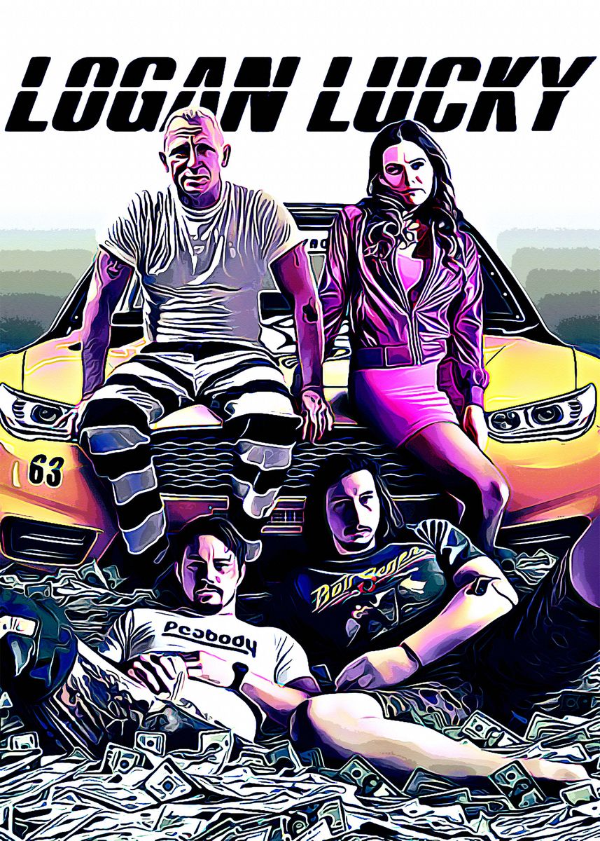 'Logan Lucky' Poster, picture, metal print, paint by Vivienne Raymond ...