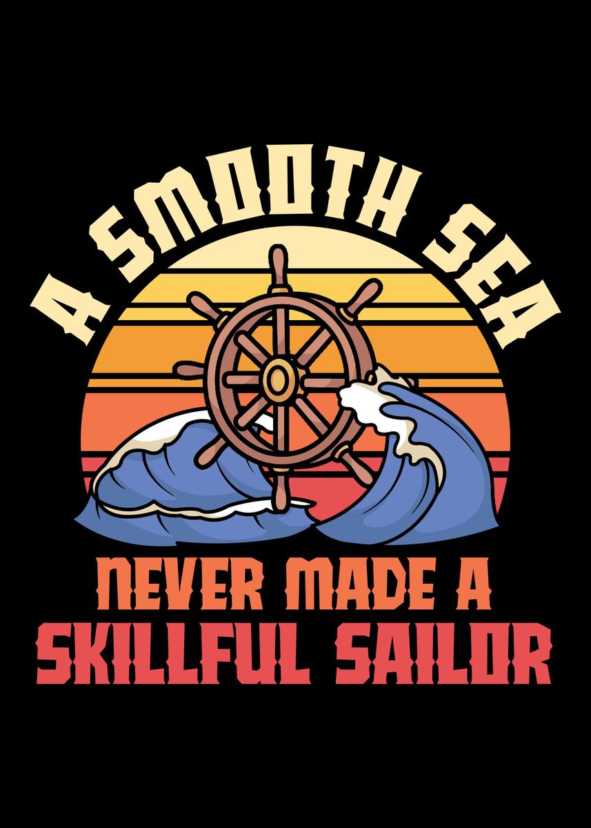 'Skillful Sailor' Poster, picture, metal print, paint by ankarsdesign ...