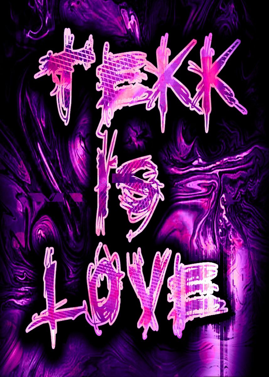 'Tekk Is Love ' Poster, picture, metal print, paint by TekkIsLove ...
