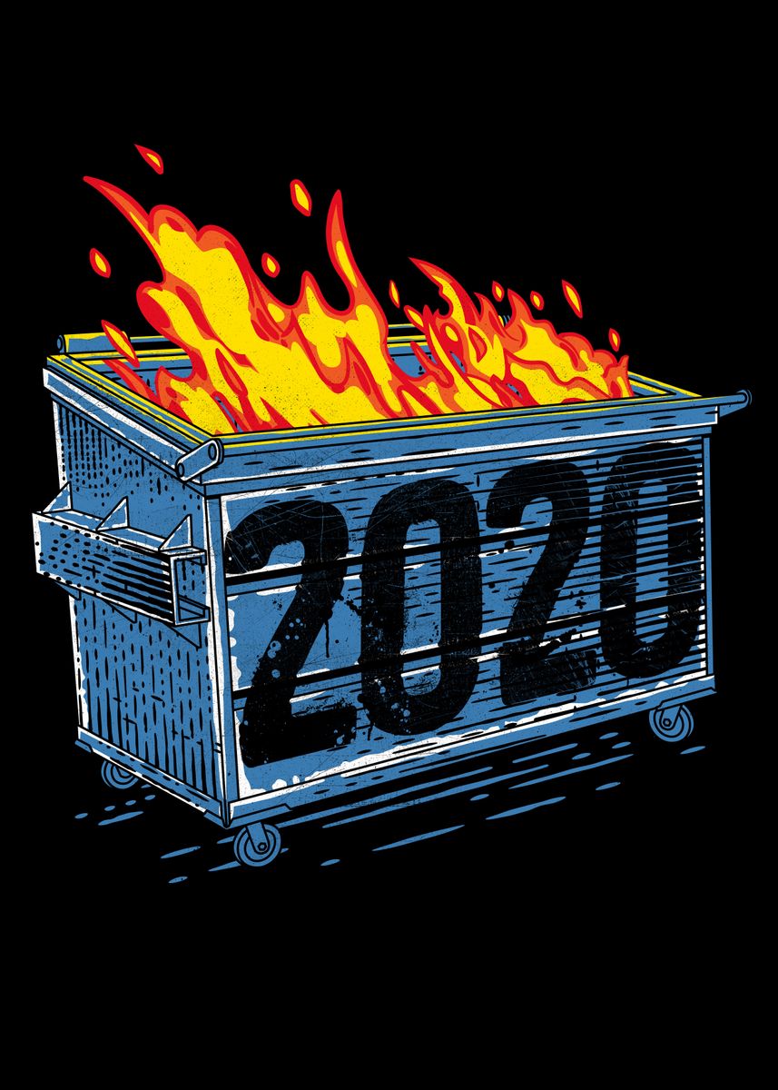 'Dumpster Fire' Poster by rocket man | Displate