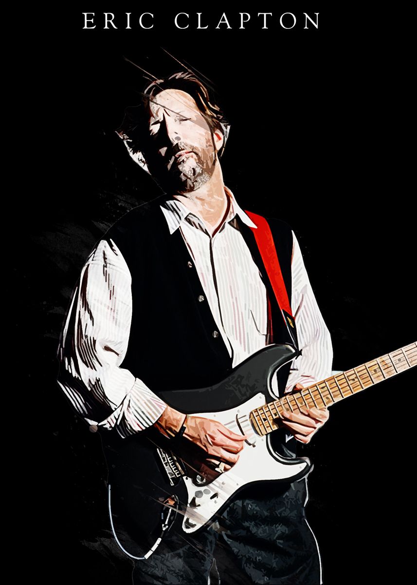 'Eric Clapton ' Poster by HD TEAM | Displate