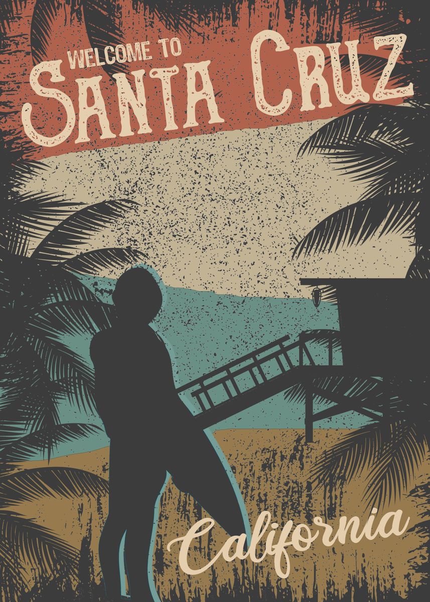 'Santa Cruz California' Poster, picture, metal print, paint by osmik ...
