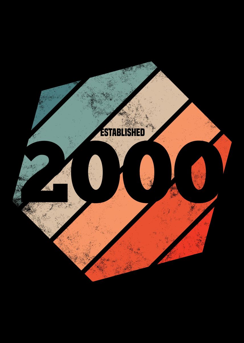 'Established 2000' Poster, picture, metal print, paint by royalsigns ...