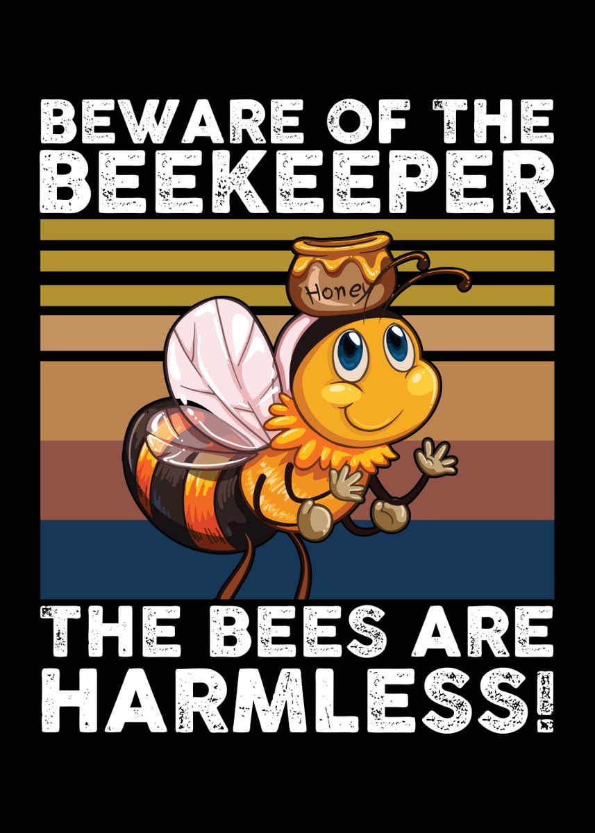 'Bees Beekeepers Beekeeping' Poster, picture, metal print, paint by ...