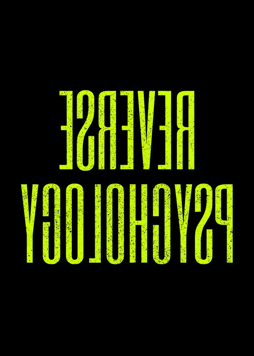 'Funny Reverse Psychology ' Poster, picture, metal print, paint by ...