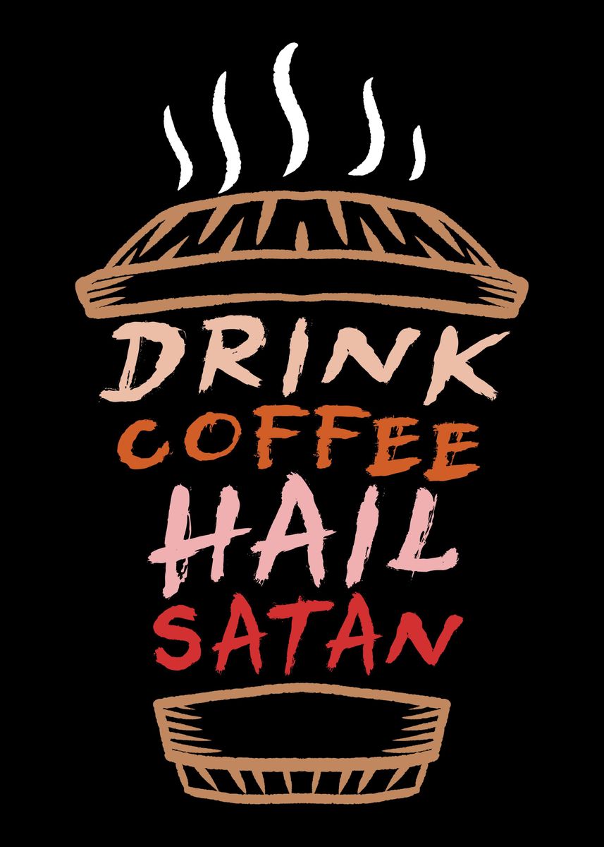 'Satanists Satan Halloween' Poster, picture, metal print, paint by ...