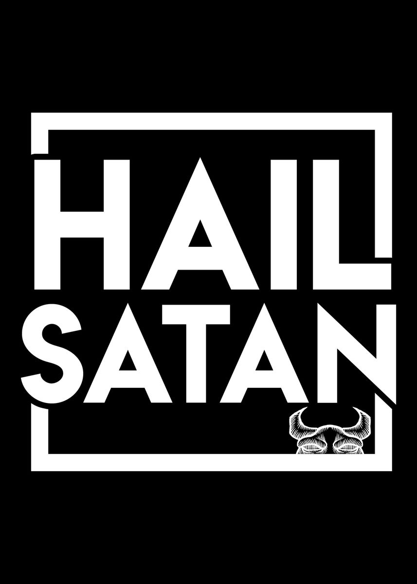 'Satanists Satan Halloween' Poster, picture, metal print, paint by ...