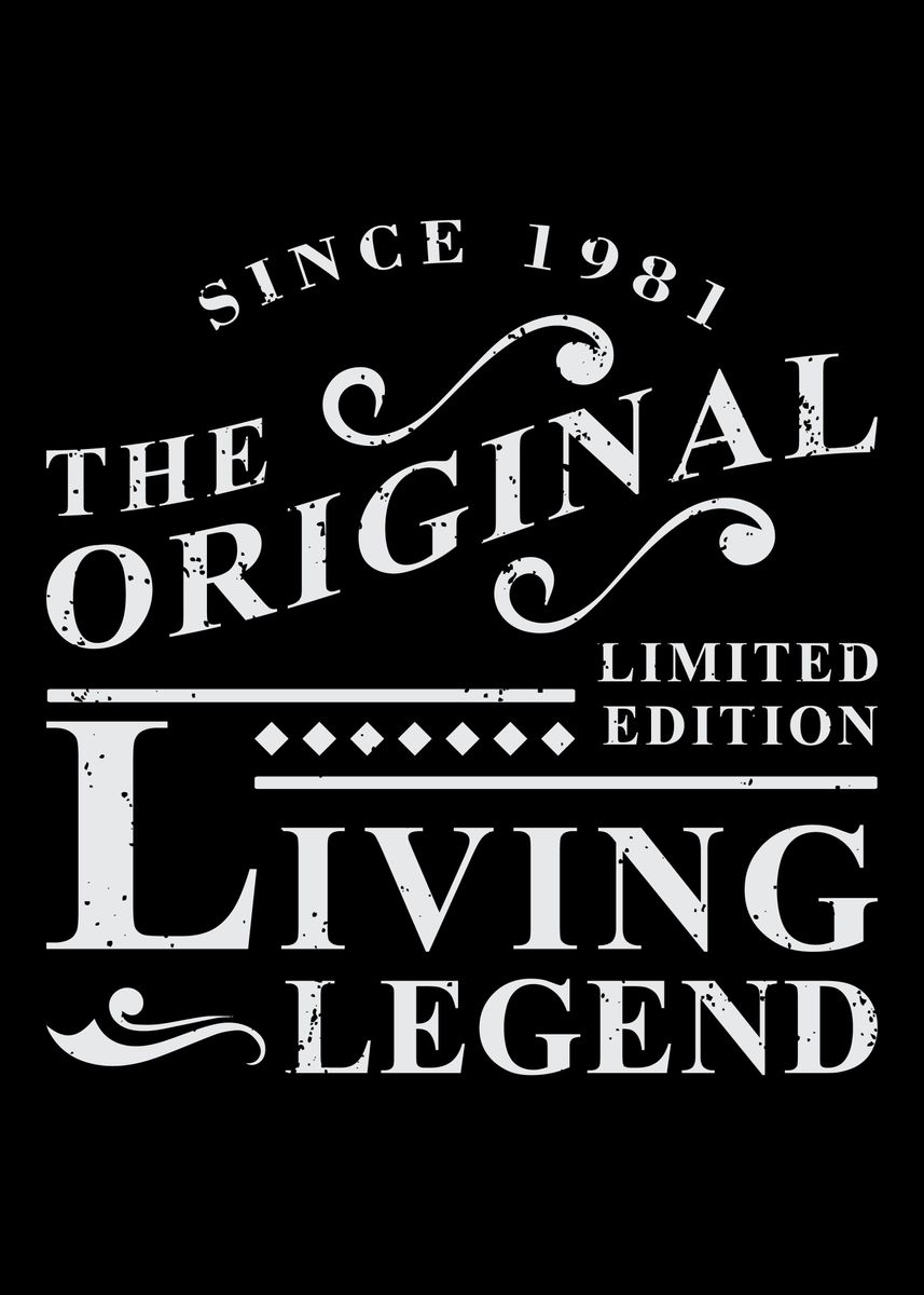 'Living Legend 1981' Poster, picture, metal print, paint by Robert ...