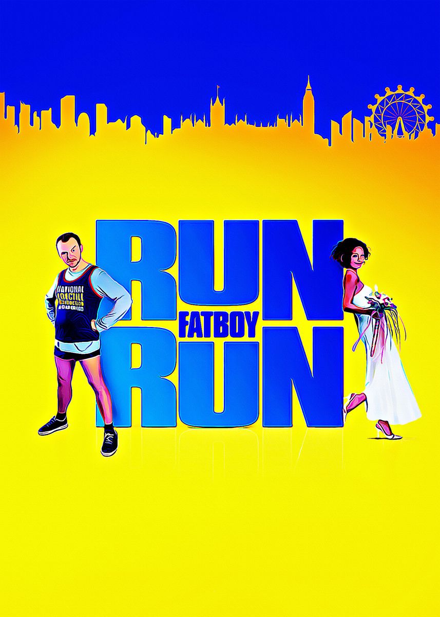 'Run Fatboy Run' Poster by Elisa Woodard | Displate