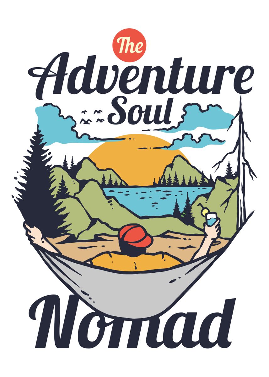 'The Nomad Adventure Soul' Poster, picture, metal print, paint by ...