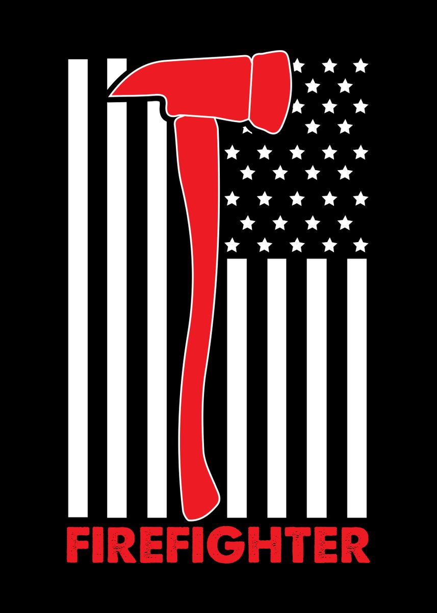 'Firefighter flag' Poster, picture, metal print, paint by thriveco ...