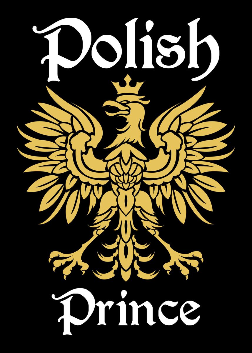 'Polish Prince' Poster, picture, metal print, paint by John DonJoe ...
