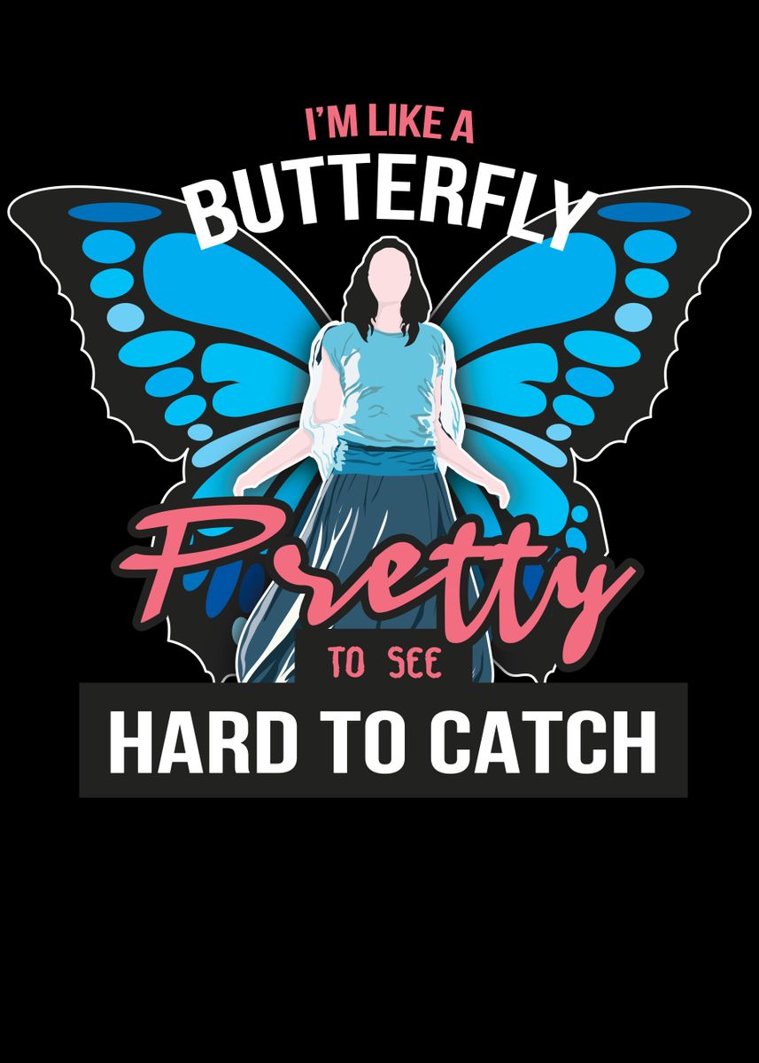 'Like A Butterfly' Poster, picture, metal print, paint by ShirTom ...