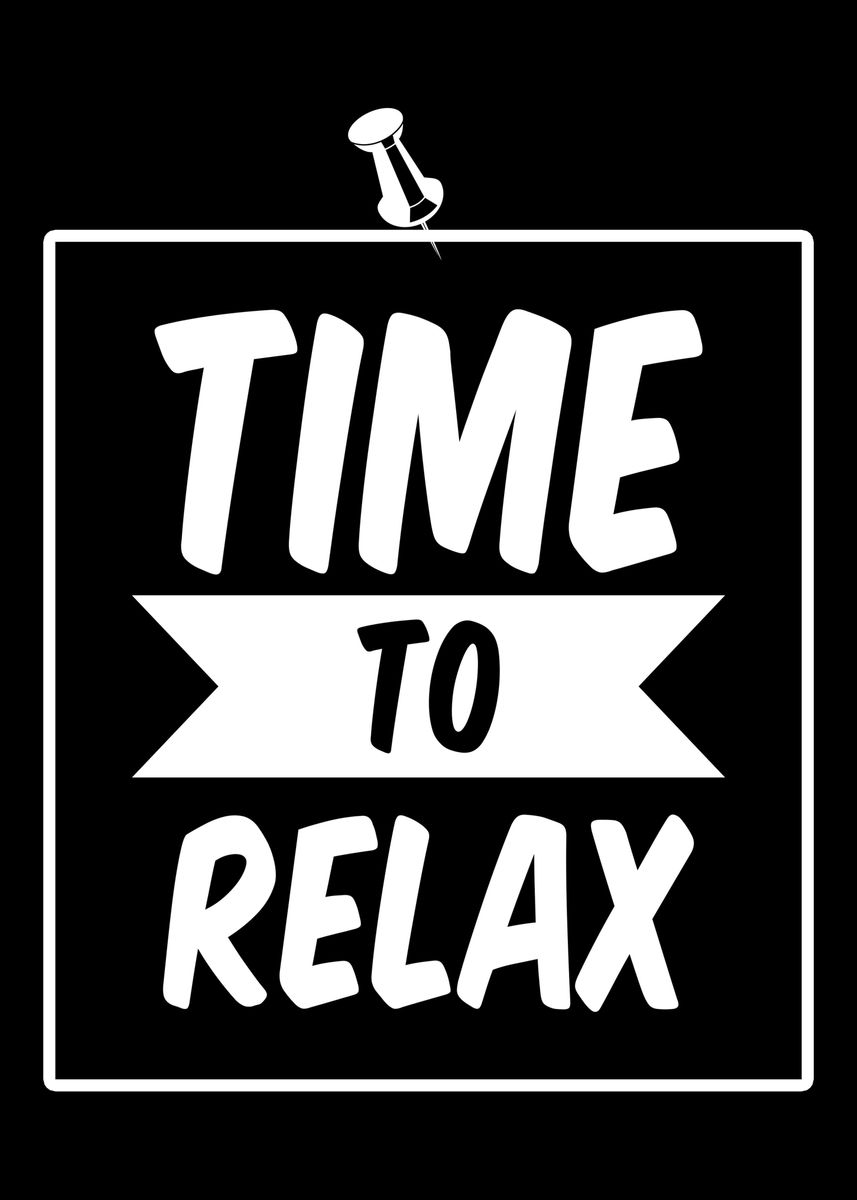 'Time to Relax' Poster, picture, metal print, paint by John DonJoe ...