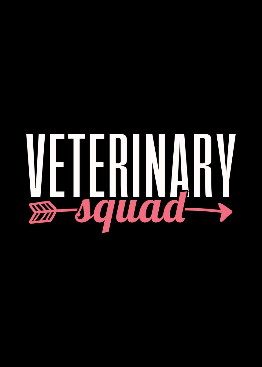 'Veterinary Squad Veterinar' Poster, picture, metal print, paint by ...