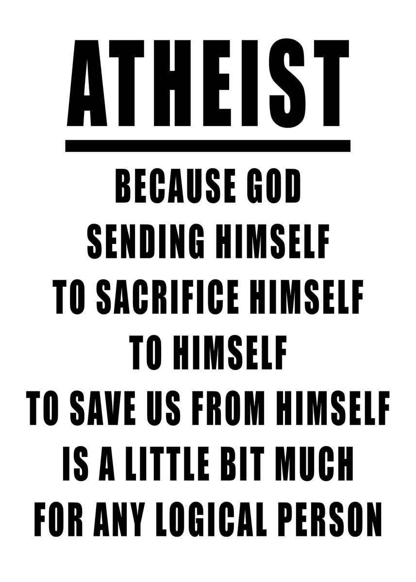 'FUNNY ATHEIST' Poster, picture, metal print, paint by eka hariyani ...