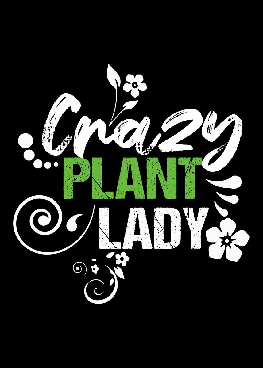 'Crazy Lady Plant' Poster, picture, metal print, paint by Cooldruck ...
