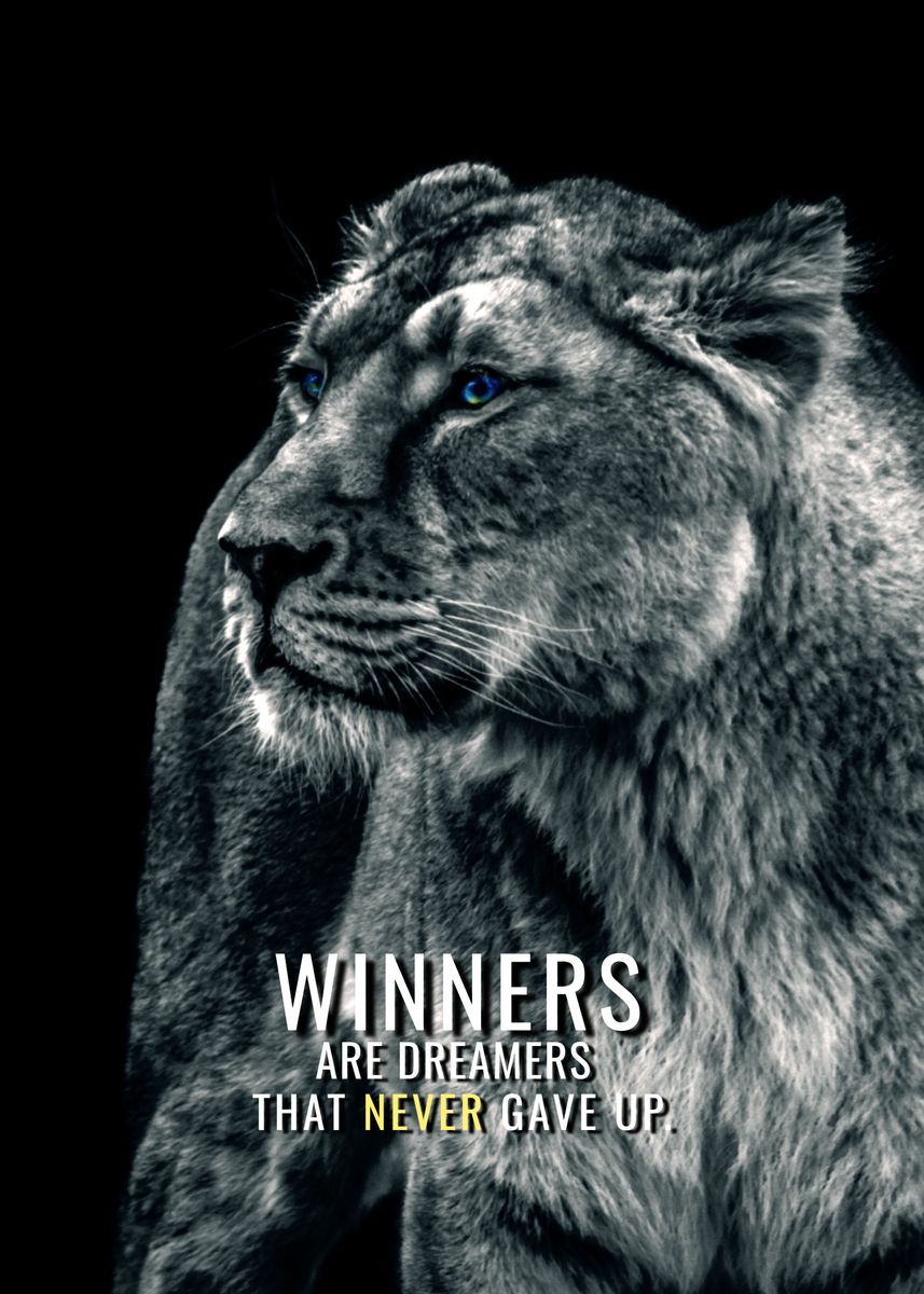 'Winners Never Gave Up' Poster, picture, metal print, paint by ...