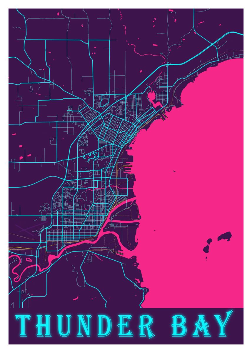 'Thunder Bay Neon City Map' Poster, picture, metal print, paint by Tien ...