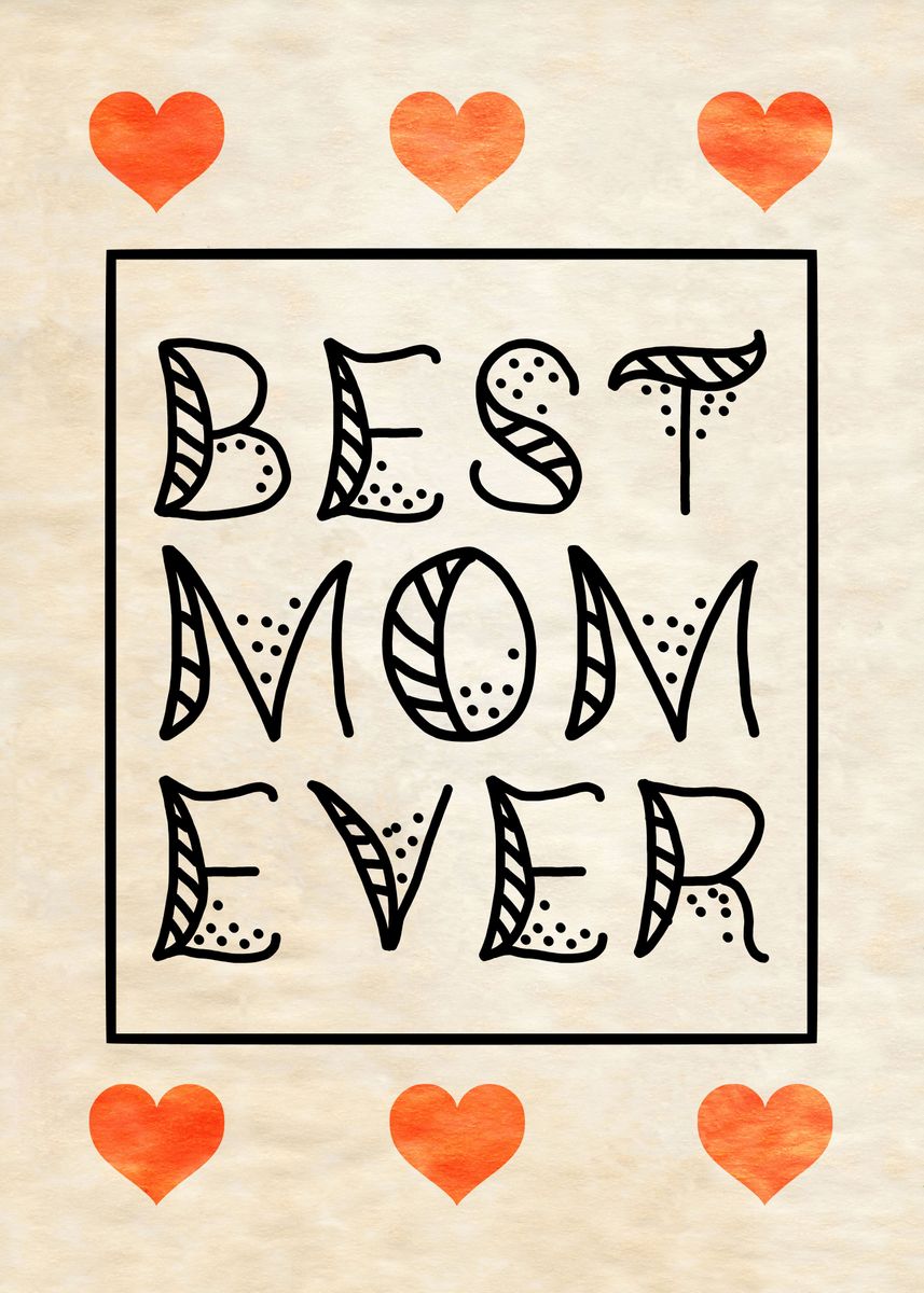 'BEST MOM EVER FAMILY' Poster by Atomic Chinook | Displate