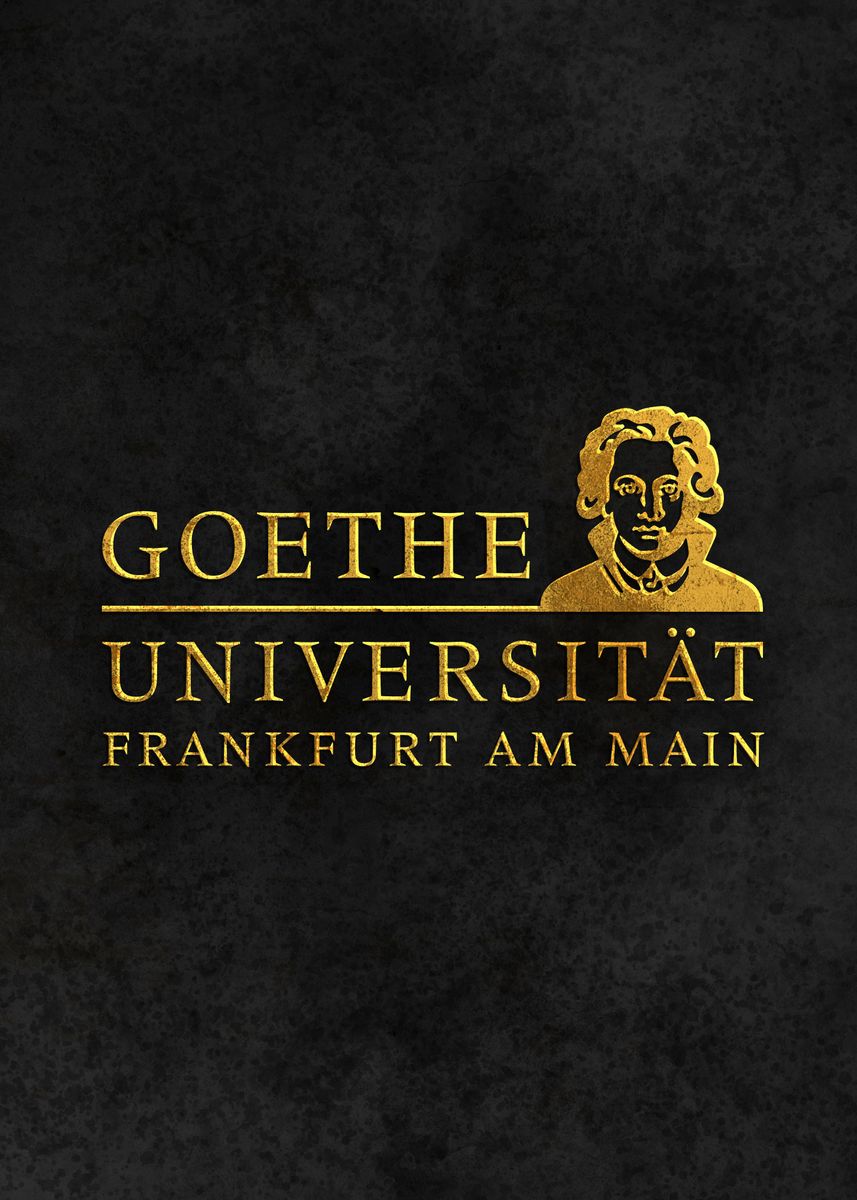 'Goethe University Germany' Poster, picture, metal print, paint by ...