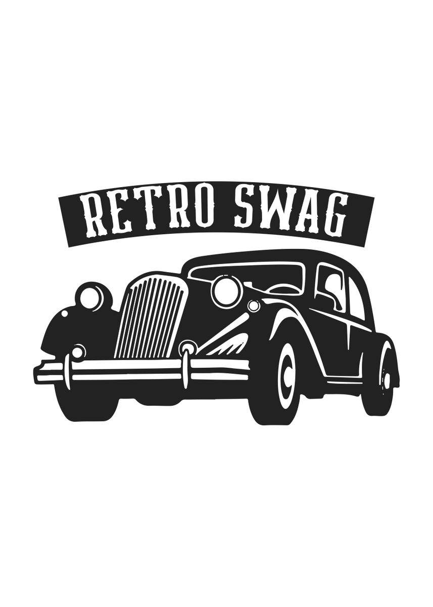 'Retro Swag' Poster by Francois Ringuette | Displate