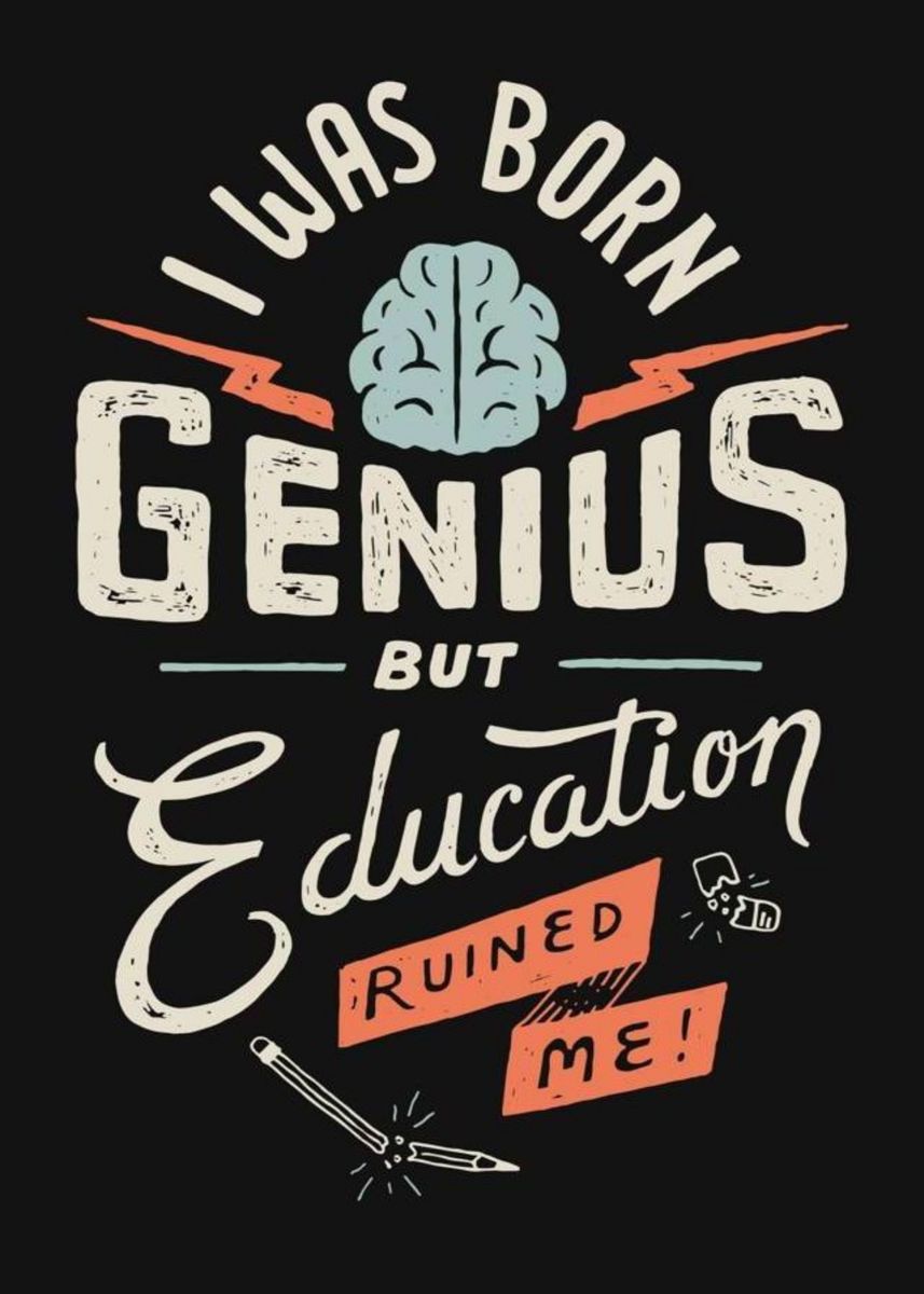 'I am Genius' Poster, picture, metal print, paint by Dafa saga | Displate