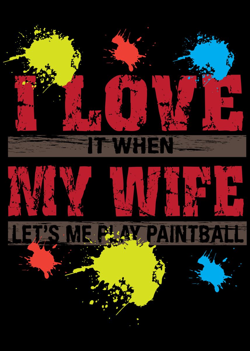 'Great Paintball Design For' Poster by raisdesign | Displate